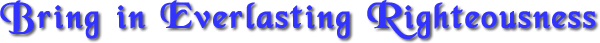 Everlasting Righteousness